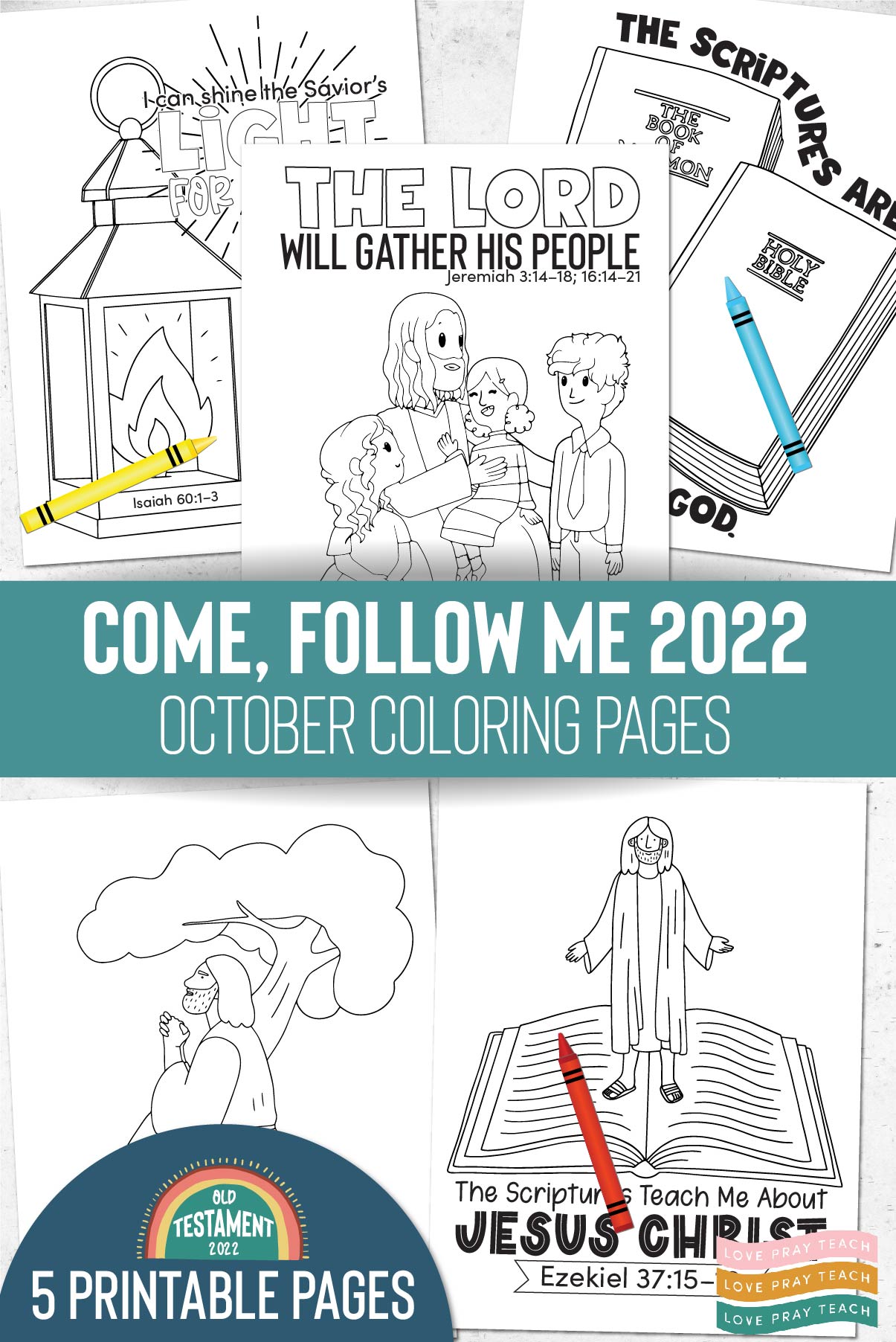 2022 Come, Follow Me Home and Family Coloring Pages